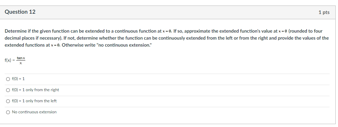Solved Determine if the given function can be extended to a | Chegg.com