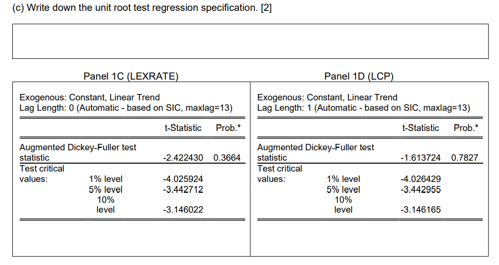 Solved (c) Write down the unit root test regression | Chegg.com