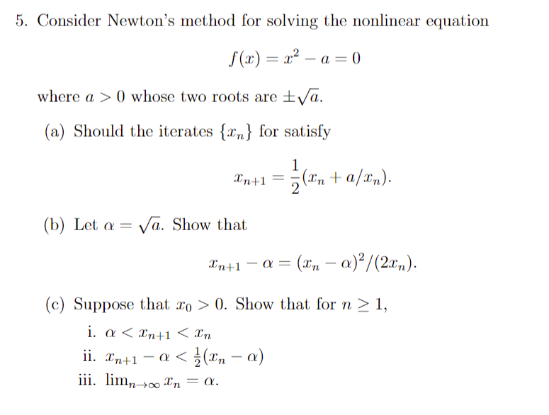 Solved 5. Consider Newton's method for solving the nonlinear | Chegg.com