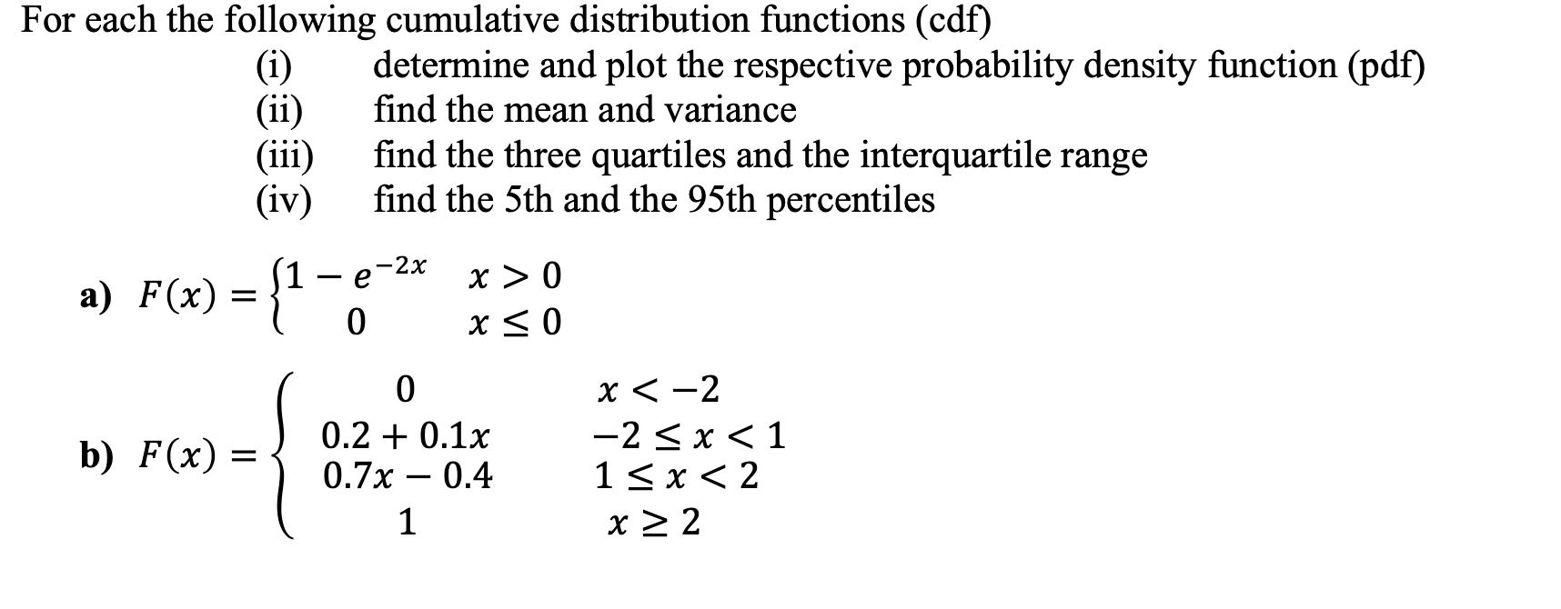 Solved For Each The Following Cumulative Distribution