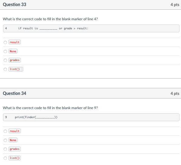 Solved Question 33 4 pts What is the correct code to fill in | Chegg.com