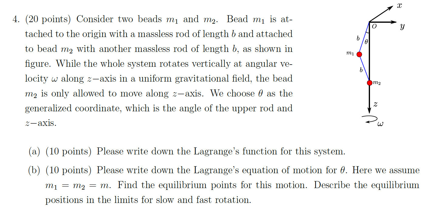 Solved х 0 b mi 4. (20 points) Consider two beads mı and m2. | Chegg.com