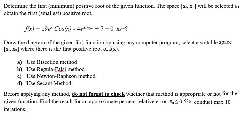Solved Determine the first (minimum) positive root of the | Chegg.com