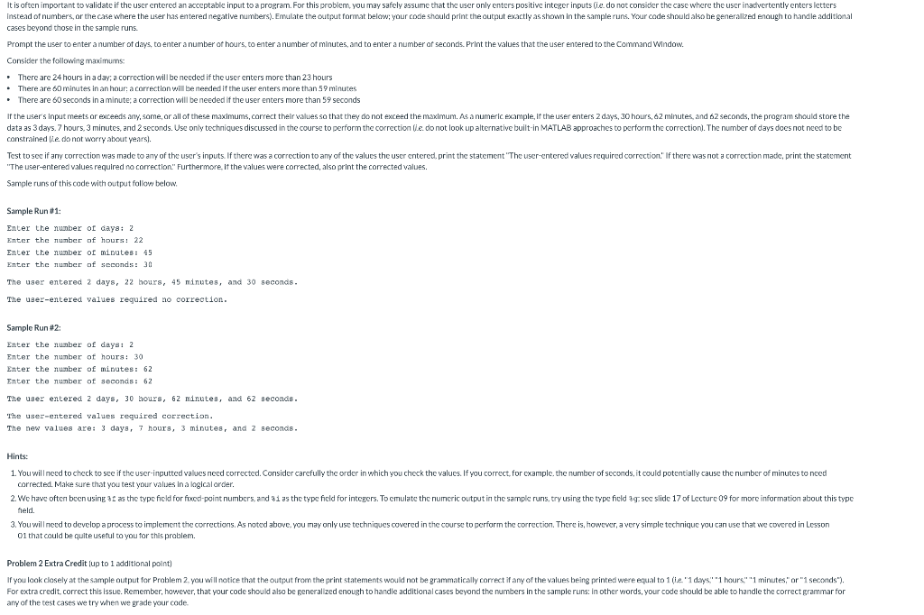 Solved It is often important to validate if the user entered | Chegg.com