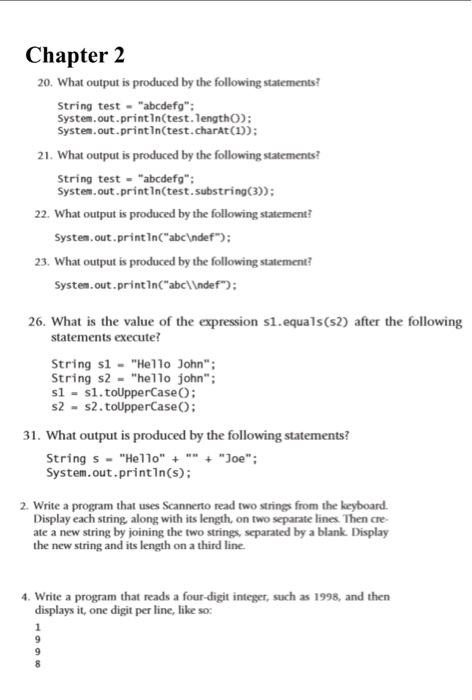 Solved Chapter 2 20. What output is produced by the | Chegg.com