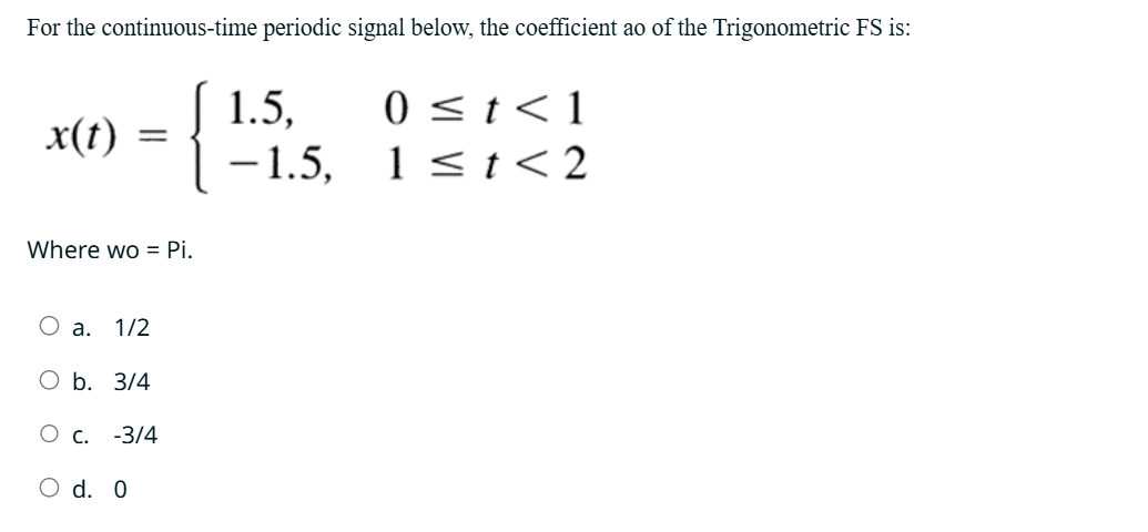 Solved code class="asciimath">For the continuous-time | Chegg.com