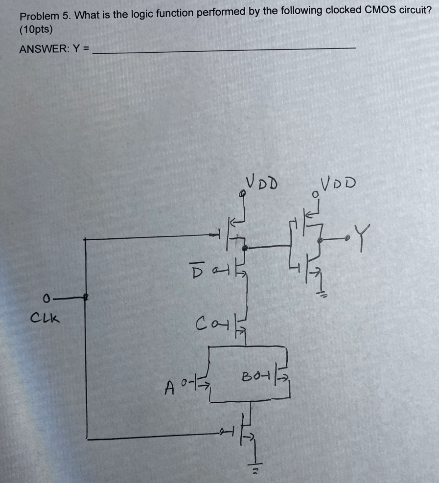 Solved Please help with the following clocked CMOS circuit | Chegg.com