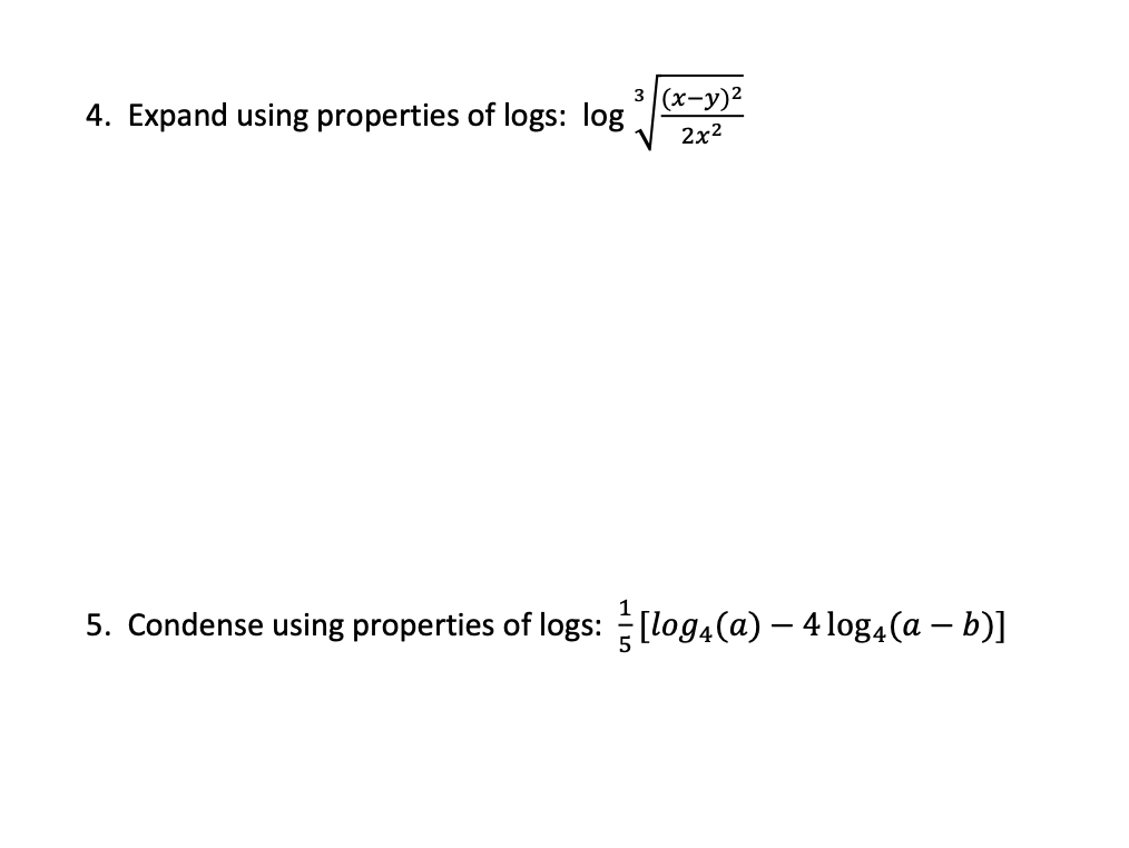 Solved 4. Expand using properties of logs: log32x2(x−y)2 5. | Chegg.com