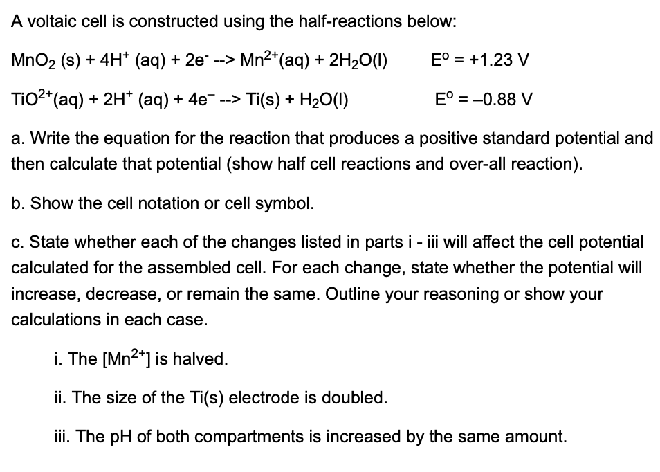 Solved A voltaic cell is constructed using the | Chegg.com