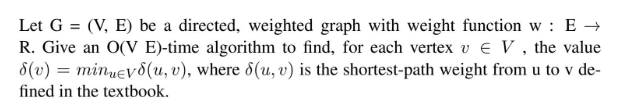 Solved Let G=(V,E) be a directed, weighted graph with weight | Chegg.com