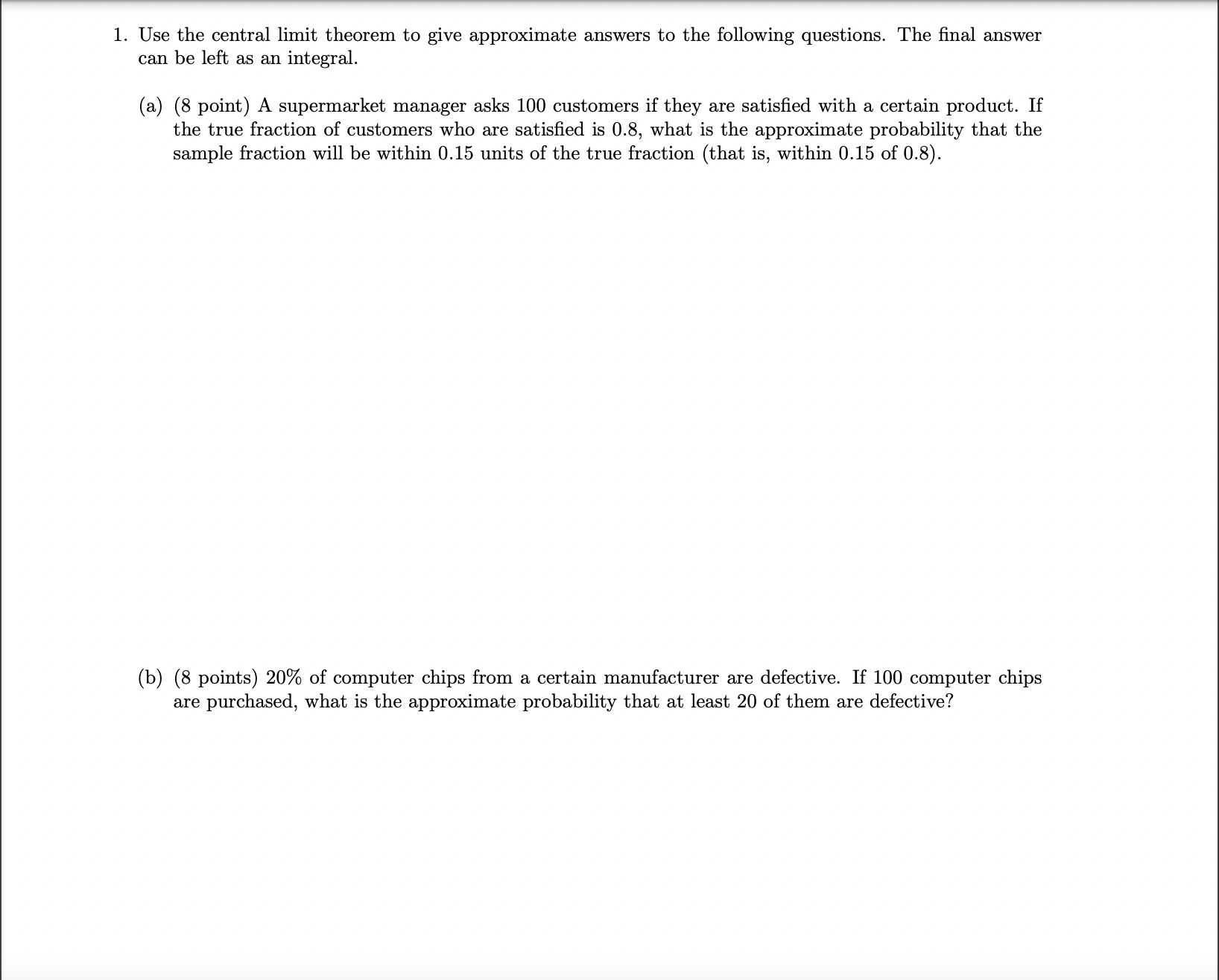 Solved 1. Use the central limit theorem to give approximate | Chegg.com