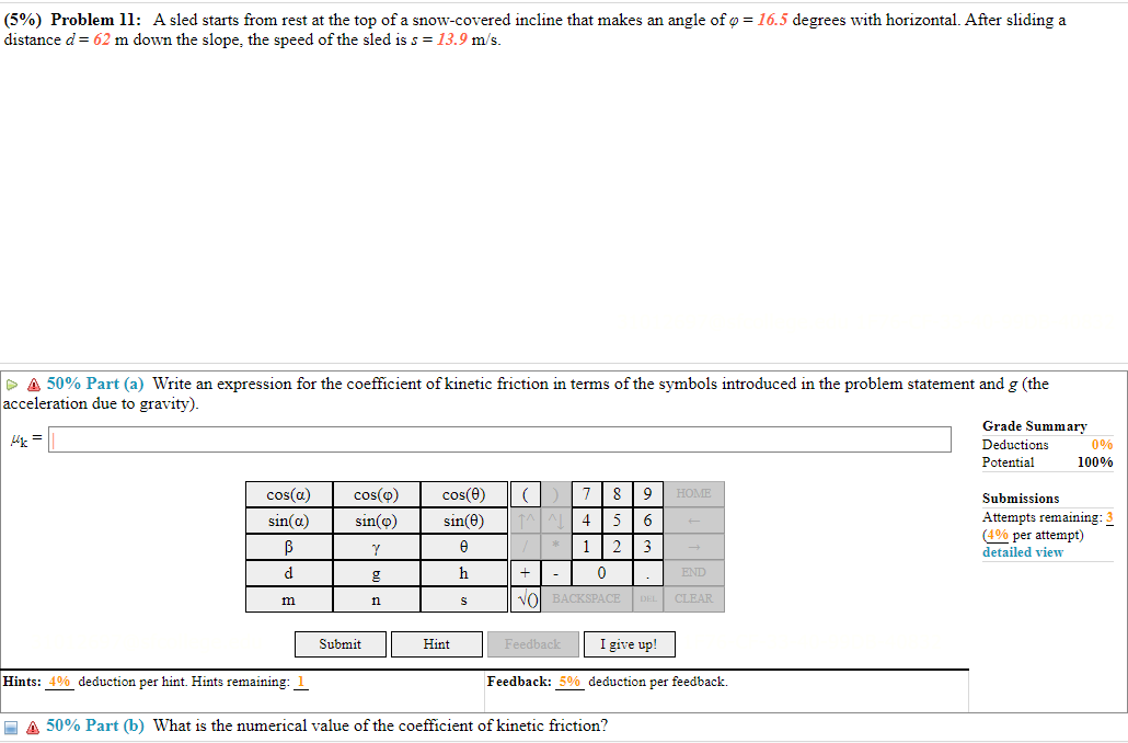 Solved (5\%) Problem 11: A sled starts from rest at the top | Chegg.com