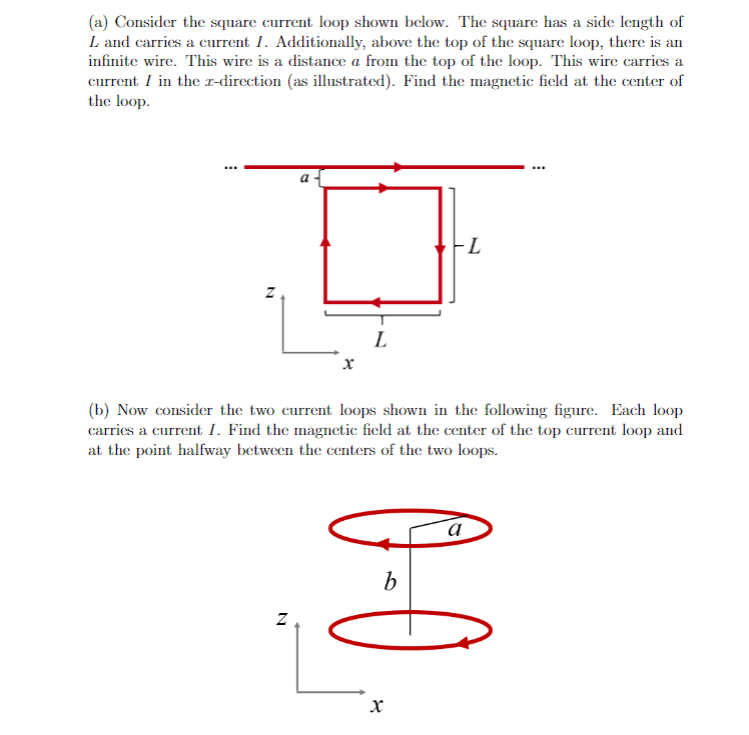 Solved (a) Consider the square current loop shown below. The | Chegg.com