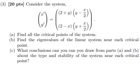 Solved (3) [20 pts] Consider the system, | Chegg.com