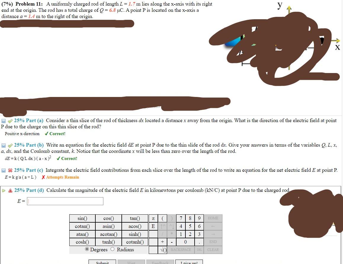 Solved (7\%) Problem 11: A uniformly charged rod of length | Chegg.com