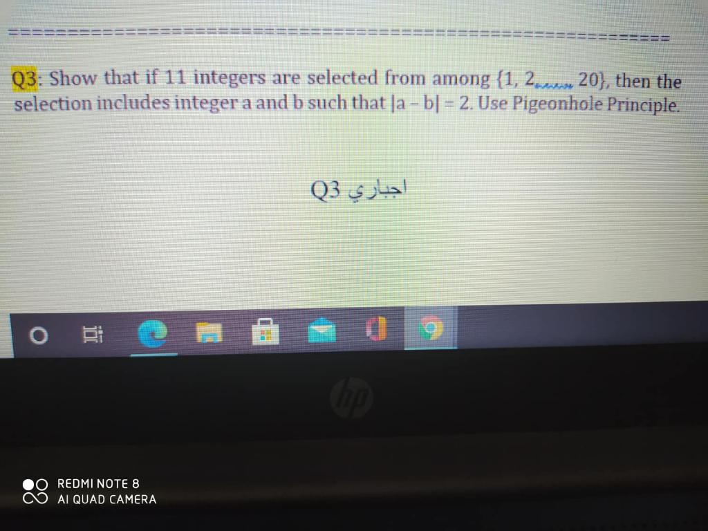 Solved Q3: Show that if 11 integers are selected from among | Chegg.com