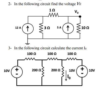 Solved 2- In the following circuit find the voltage V0 3- In | Chegg.com