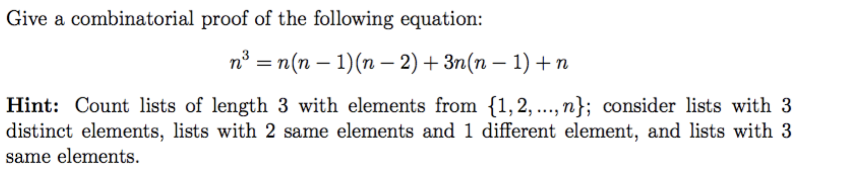 Solved Give a combinatorial proof of the following equation: | Chegg.com
