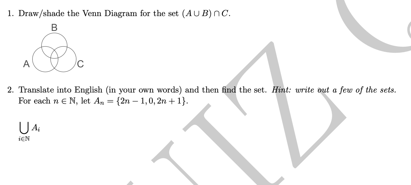 Solved 1. Draw/shade the Venn Diagram for the set (AUB) nC. | Chegg.com