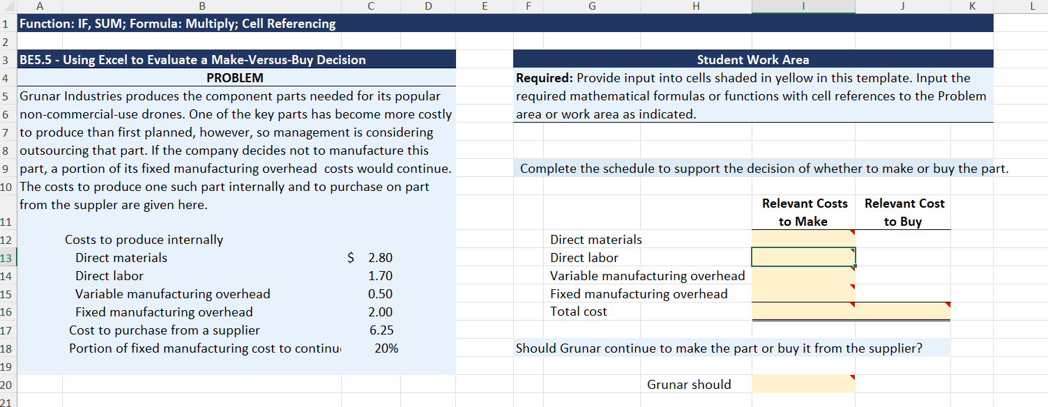 Solved 1 Function: IF, SUM; Formula: Multiply; Cell | Chegg.com