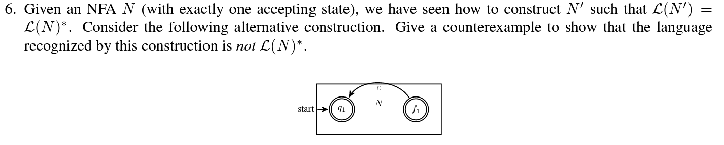 Solved 5. Given an NFA N (with exactly one accepting state), | Chegg.com