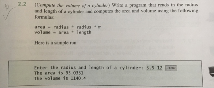 Solved 2.2 (Compute the volume of a cylinder) Write a | Chegg.com