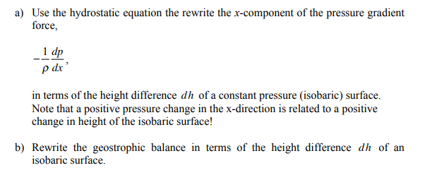 a) Use the hydrostatic equation the rewrite the | Chegg.com