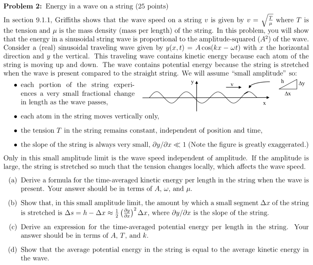 Solved Problem 2: Energy in a wave on a string (25 points In | Chegg.com