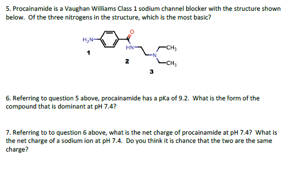 Solved 5. Procainamide is a Vaughan Williams Class 1 sodium | Chegg.com