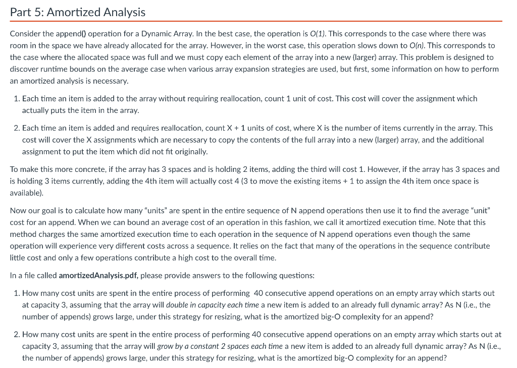 Part 5: Amortized Analysis Consider the append() | Chegg.com