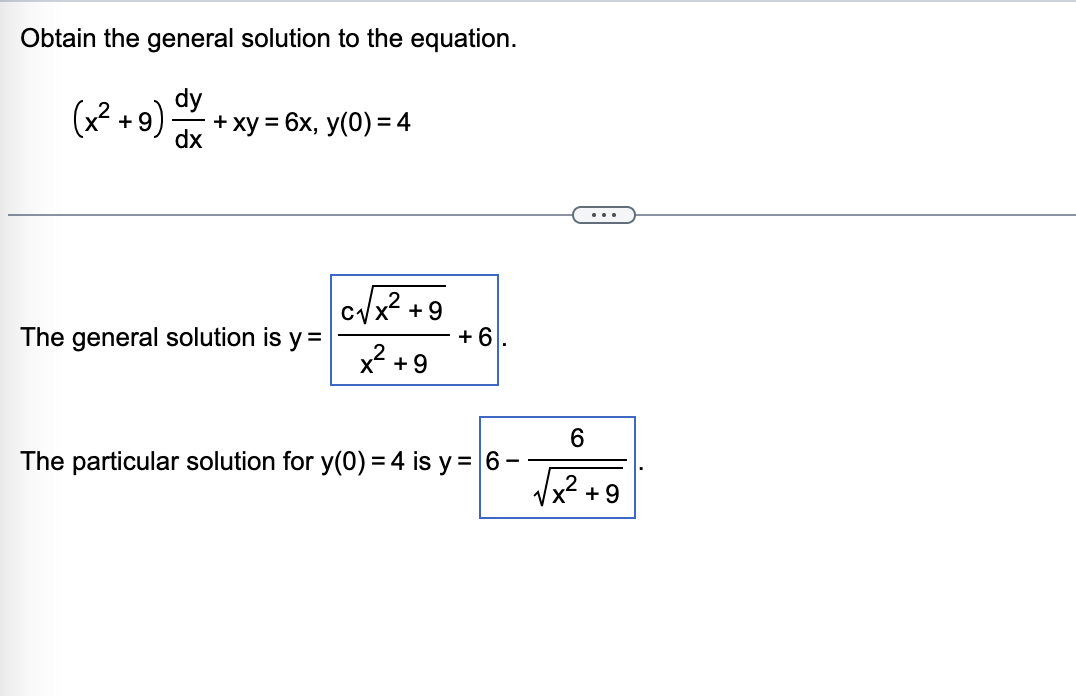 Solved Obtain the general solution to the equation. (x² +9) | Chegg.com