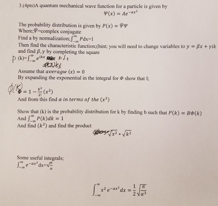 Solved 3.(4pts)A quantum mechanical wave function for a | Chegg.com