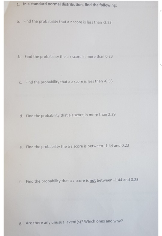 Solved 1. In a standard normal distribution, find the | Chegg.com