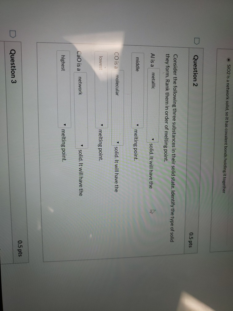 Solved SiO2 is a network solid, so it has covalent bonds | Chegg.com