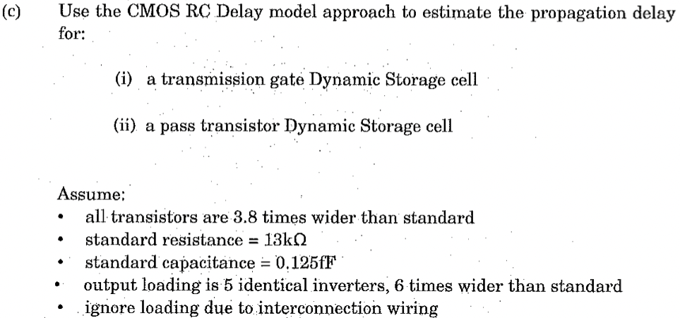Solved Use the CMOS RC Delay model approach to estimate the | Chegg.com