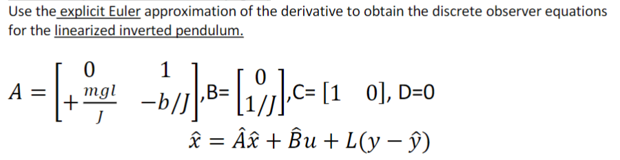 Use the explicit Euler approximation of the | Chegg.com
