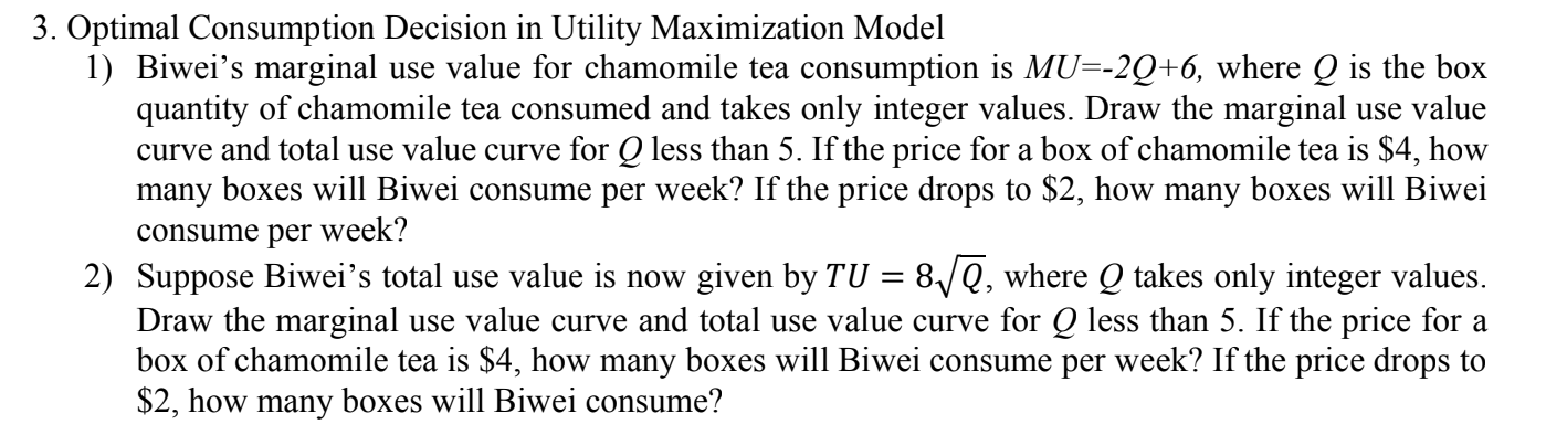 Solved 3. Optimal Consumption Decision in Utility | Chegg.com
