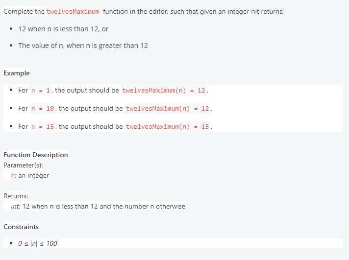 Solved Complete the twelvesMaximum function in the editor, | Chegg.com
