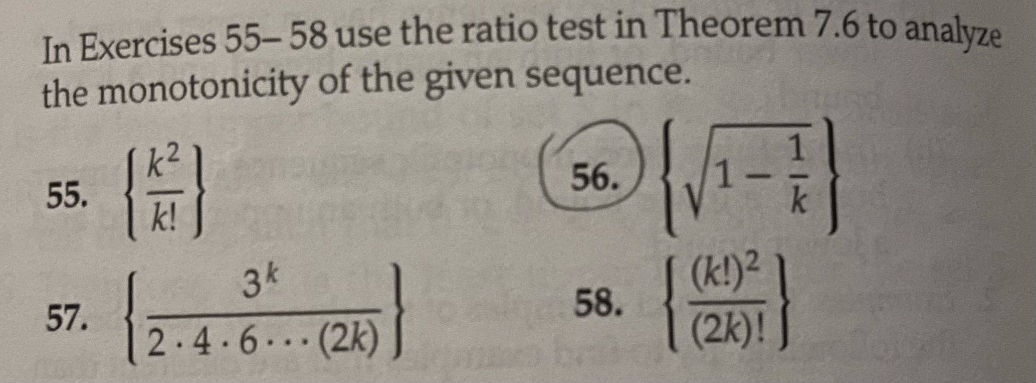 Solved In Exercises 55- 58 use the ratio test in Theorem 7.6 | Chegg.com