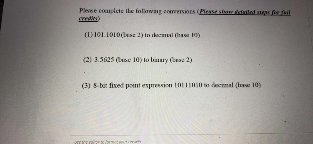 Solved Please complete the following conversions (Please | Chegg.com