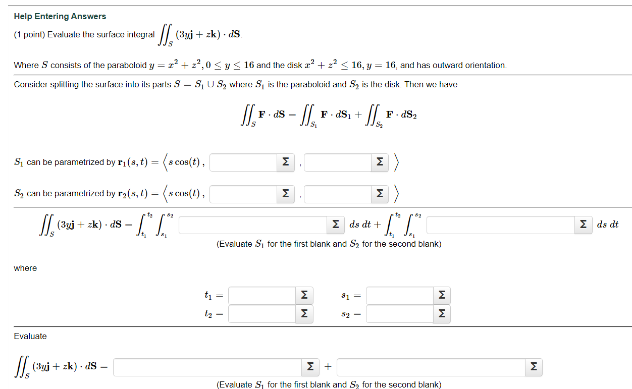 Solved Help Entering Answers (1 point) Evaluate the surface | Chegg.com