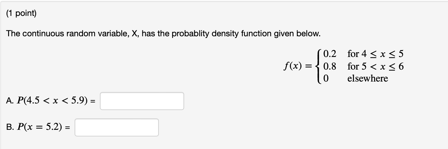 Solved The continuous random variable, X, has the probablity | Chegg.com
