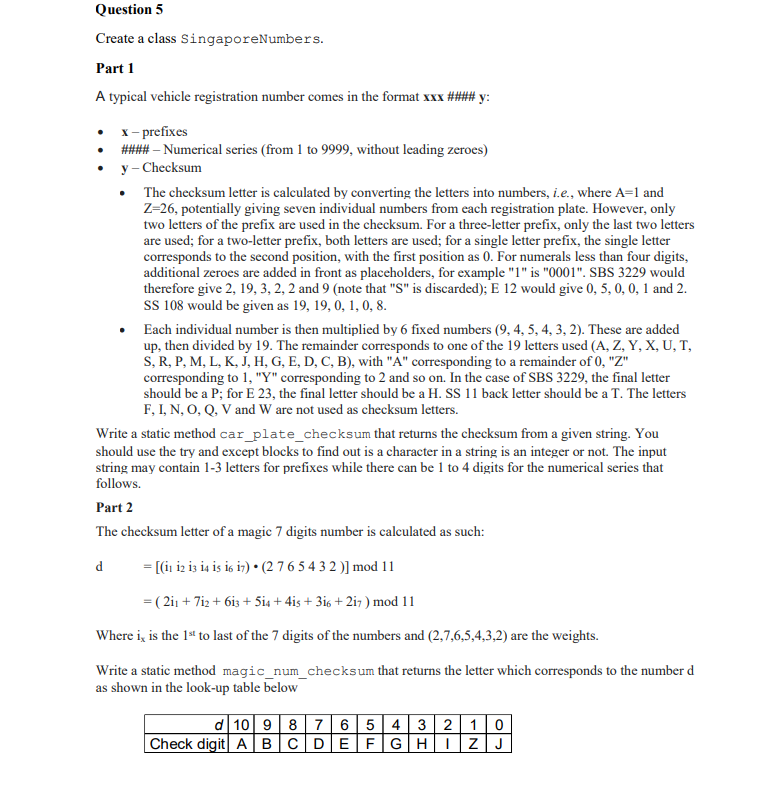 Solved Question 5 Create a class SingaporeNumbers. Part 1 A | Chegg.com