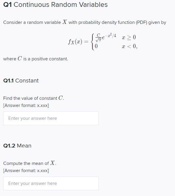 Solved Q1 Continuous Random Variables Consider a random | Chegg.com