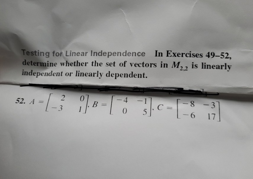 Solved Testing for Linear Independence In Exercises 49-52, | Chegg.com