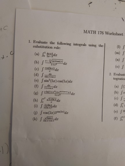 Solved MATH 176 Worksheet 1. Evaluate the following | Chegg.com