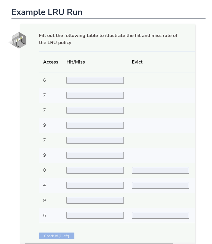 Solved Example LRU Run Fill out the following table to | Chegg.com