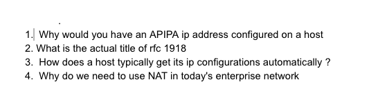 Solved 1. Why would you have an APIPA ip address configured | Chegg.com