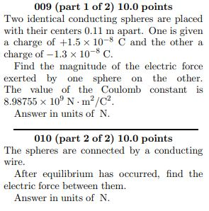 Solved 009 (part 1 of 2) 10.0 points Two identical | Chegg.com