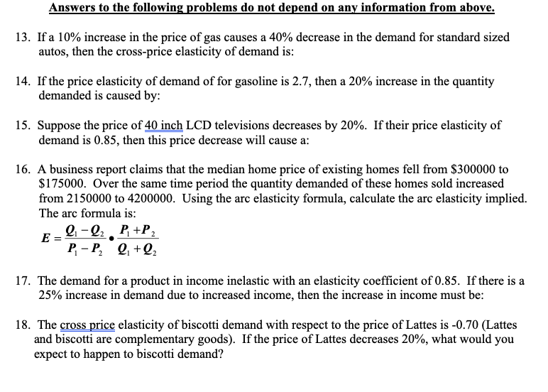 Solved Answers to the following problems do not depend on | Chegg.com